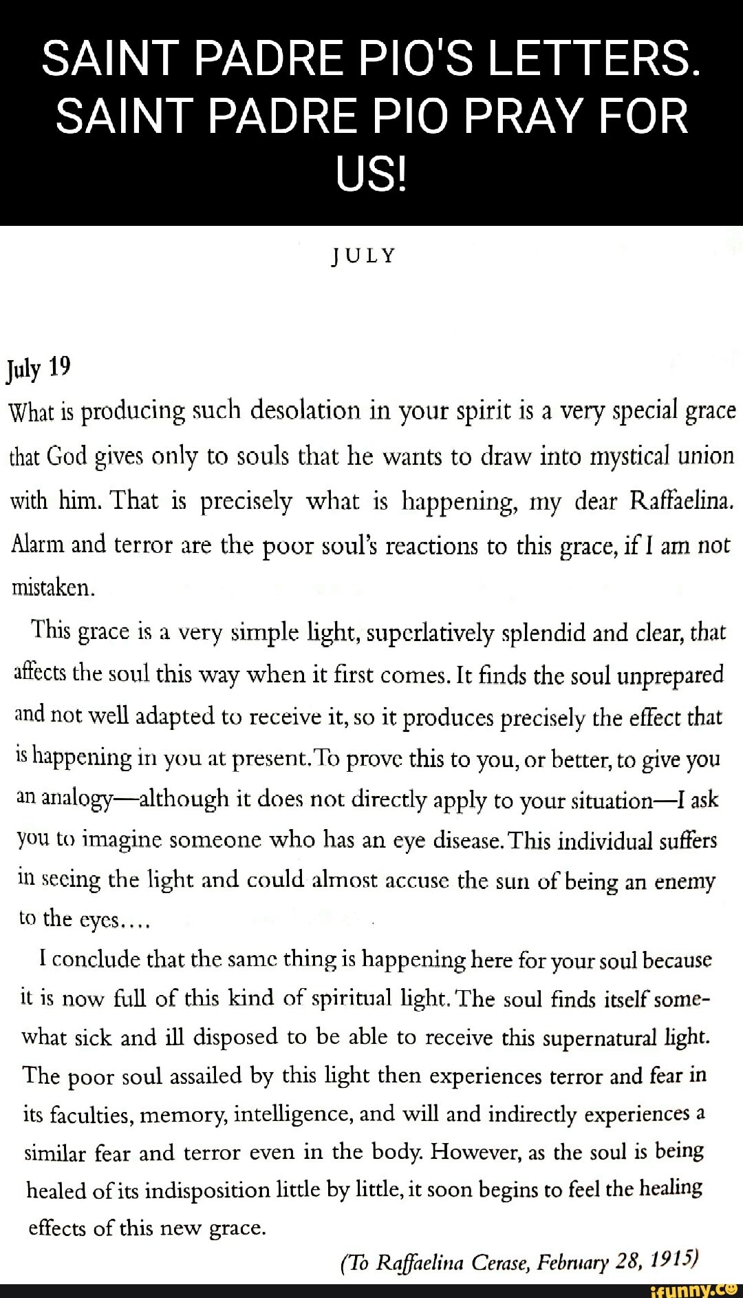 SAINT PADRE PIO'S LETTERS. SAINT PADRE PIO PRAY FOR US! JULY July 19 ...
