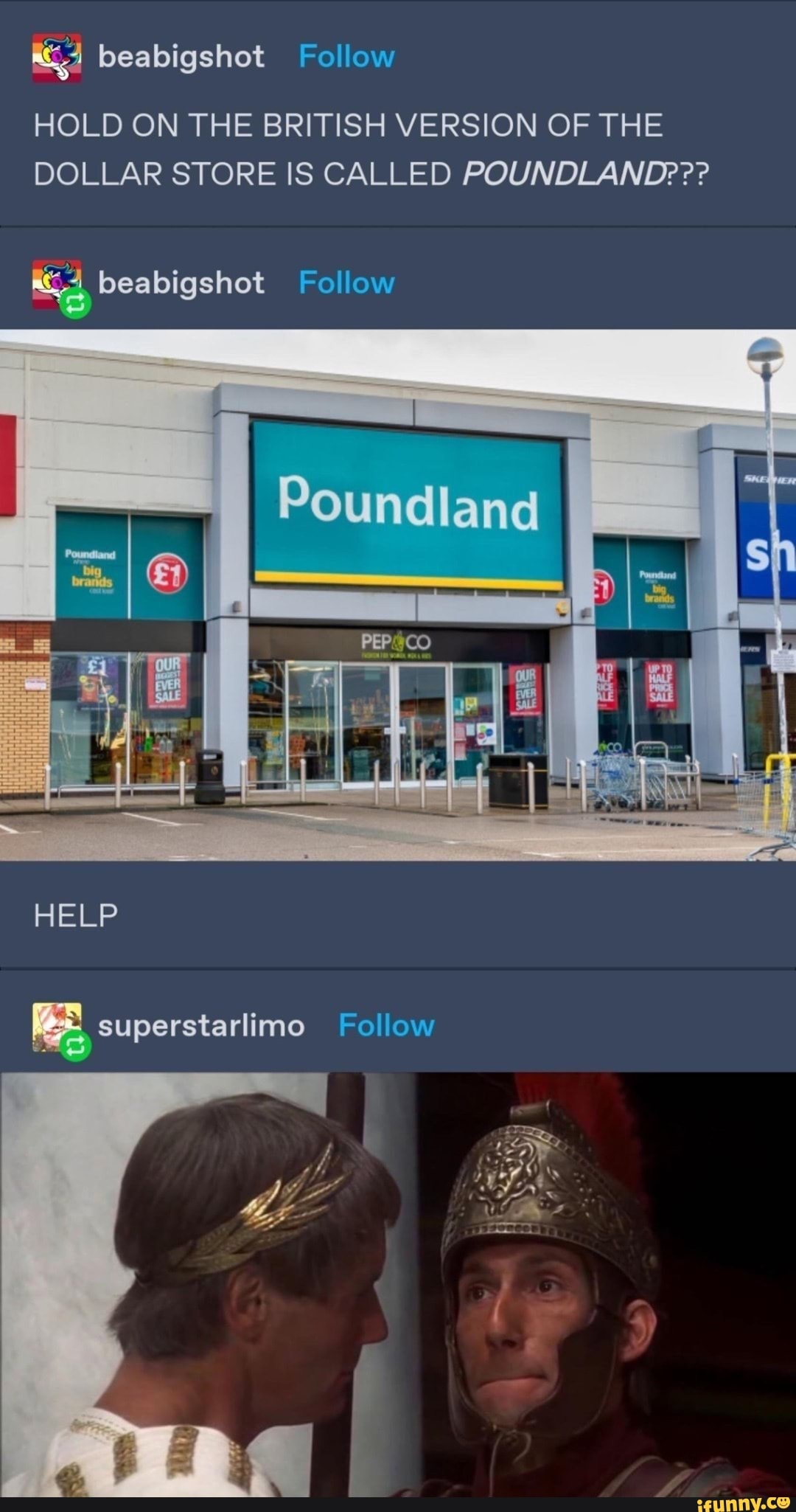HOLD ON THE BRITISH VERSION OF THE DOLLAR STORE IS CALLED POUNDLAND ...
