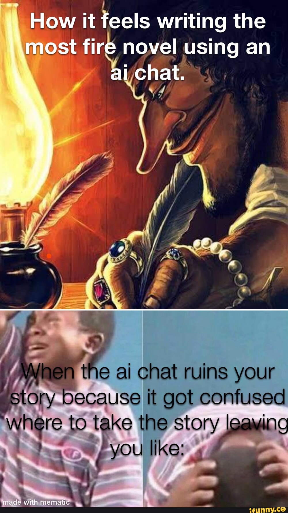 How it feels writing the most fire novel using an /Wihen the ai chat ...