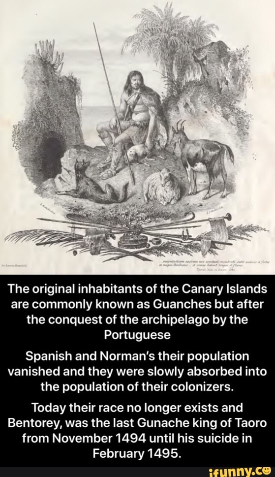 The original inhabitants of the Canary Islands are commonly known as ...