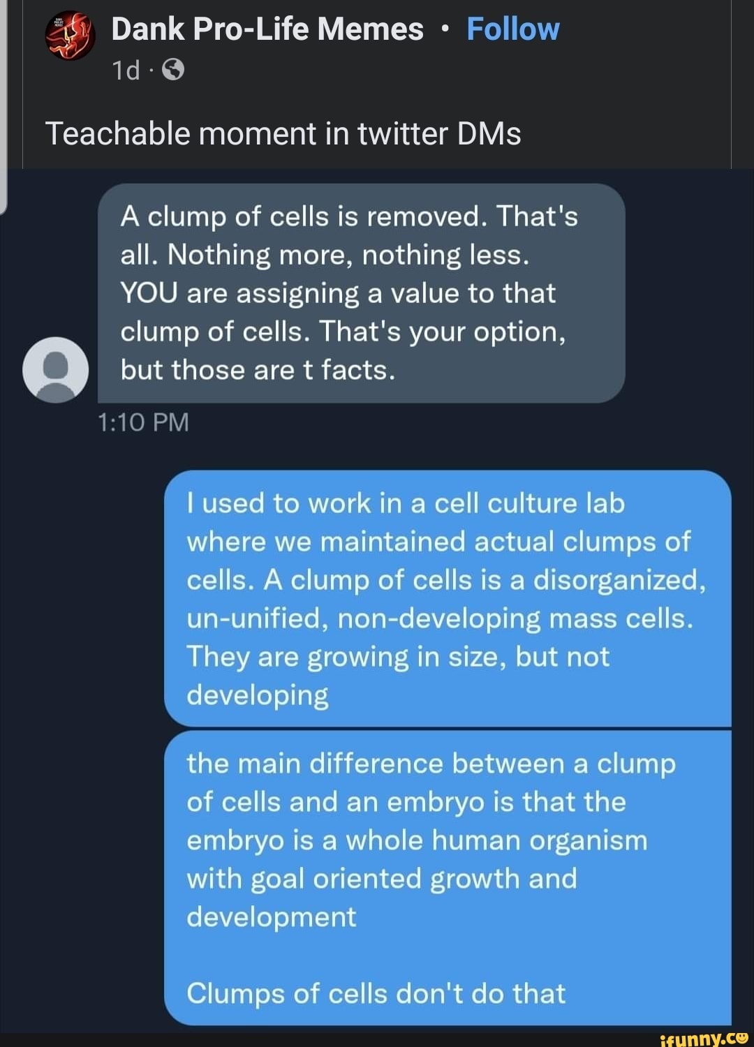 Dank Pro-Life Memes Follow id- Teachable moment in twitter DMs A clump ...