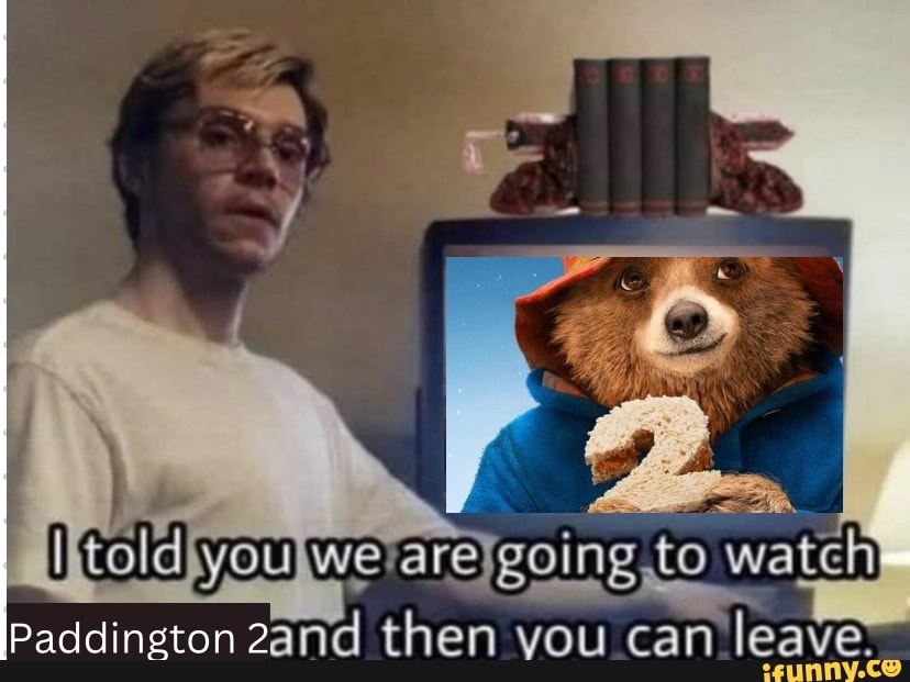 Paddingtonbear memes. Best Collection of funny Paddingtonbear pictures ...