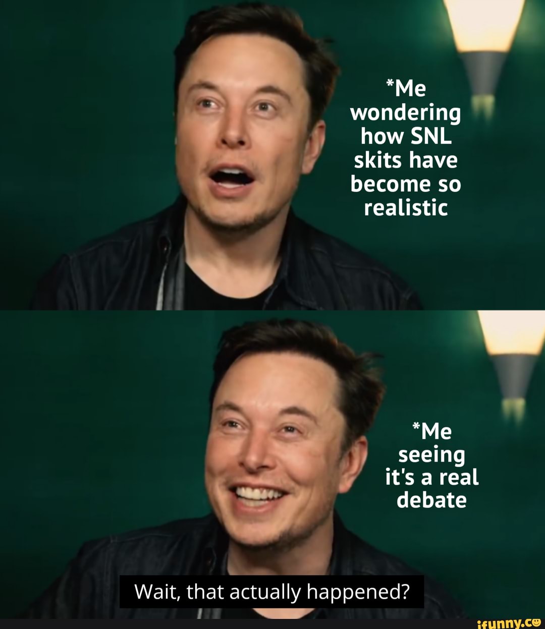 *Me wondering how SNL skits have become so realistic *"Me seeing it's a ...