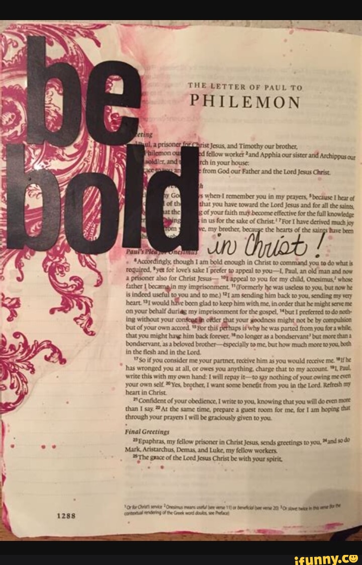 THE LETTER OF PAUL TO PHILEMON st Jesus, and Timothy our brother ...