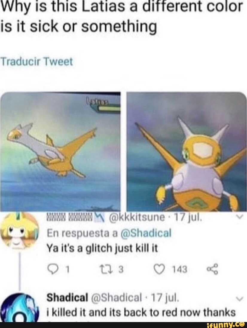 Why ts this Latias a ditferent color is it sick or something Traducir ...