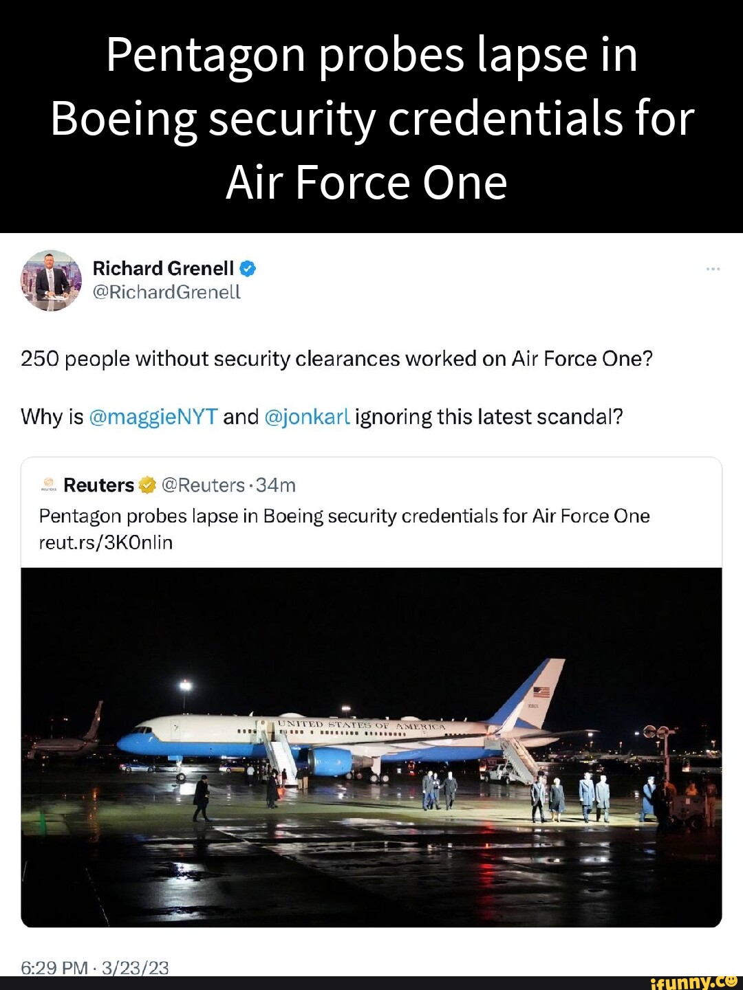 Pentagon probes lapse in Boeing security credentials for Air Force One ...