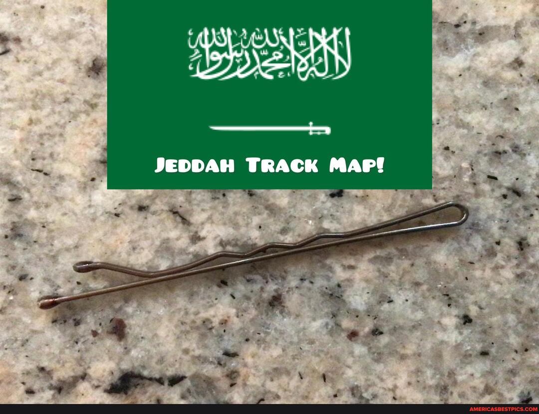 JEDDAH TRACK MAP! - America’s best pics and videos