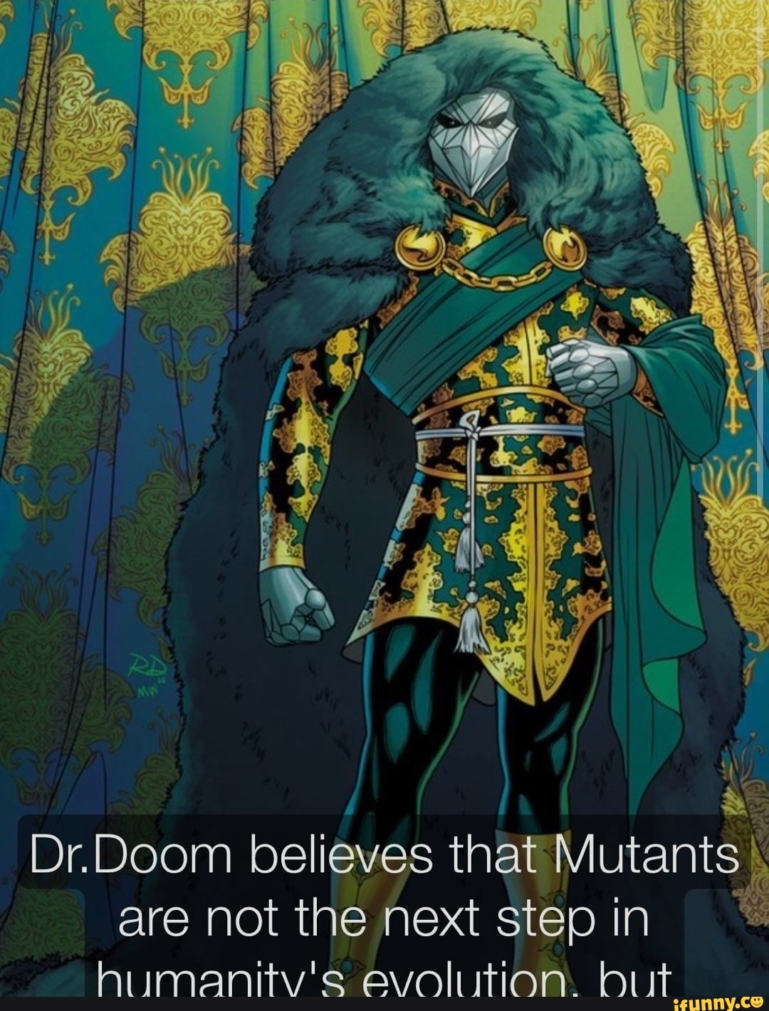 Dr.Doom believes that Mutants are not the next step in humanity's ...