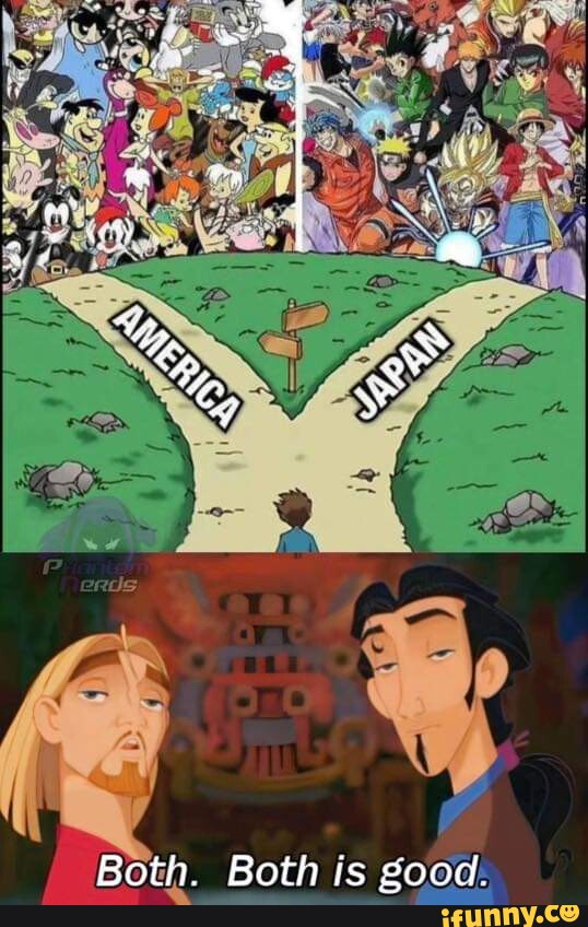 Both. Both is good. - iFunny