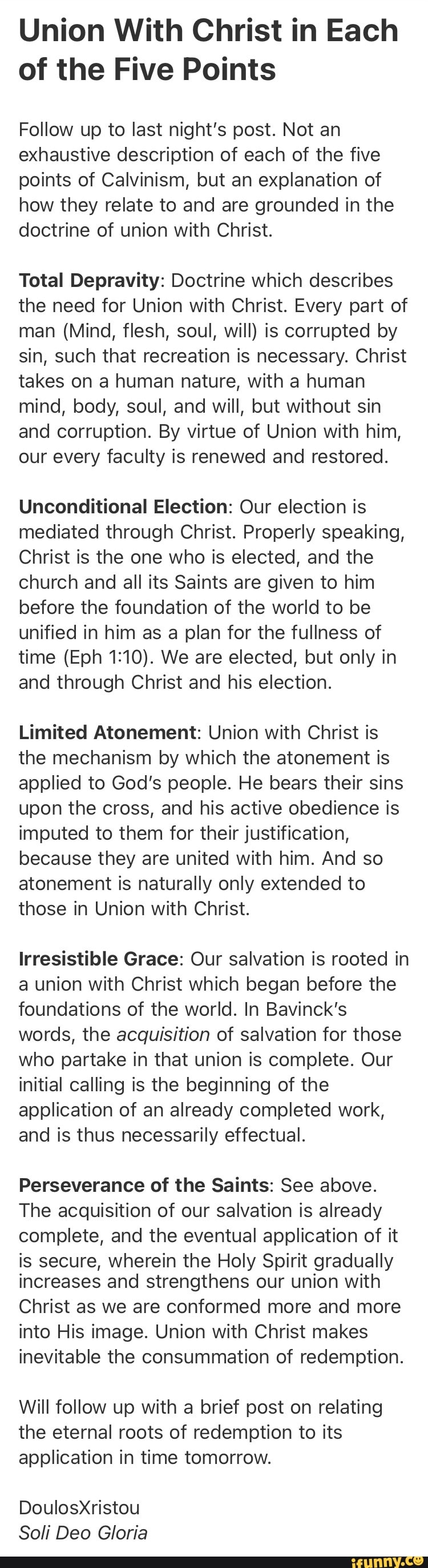 Union With Christ in Each of the Five Points Follow up to last night's ...