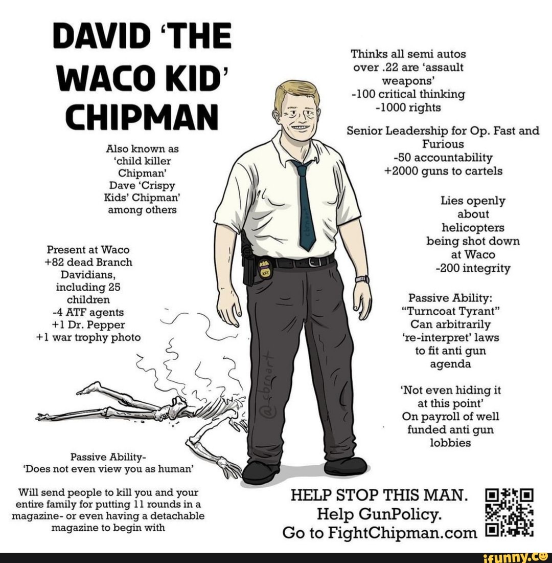 DAVID 'THE WACO KID' CHIPMAN Also known as 'child killer Chipman' Dave ...