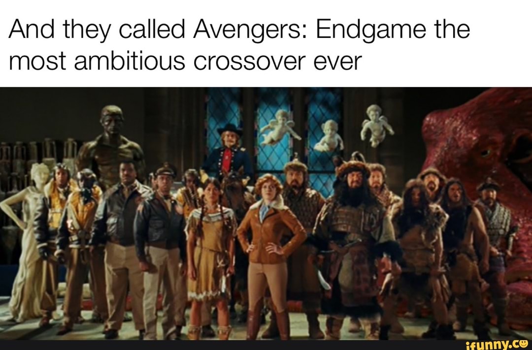 And They Called Avengers Endgame The Most Ambitious Crossover Ever