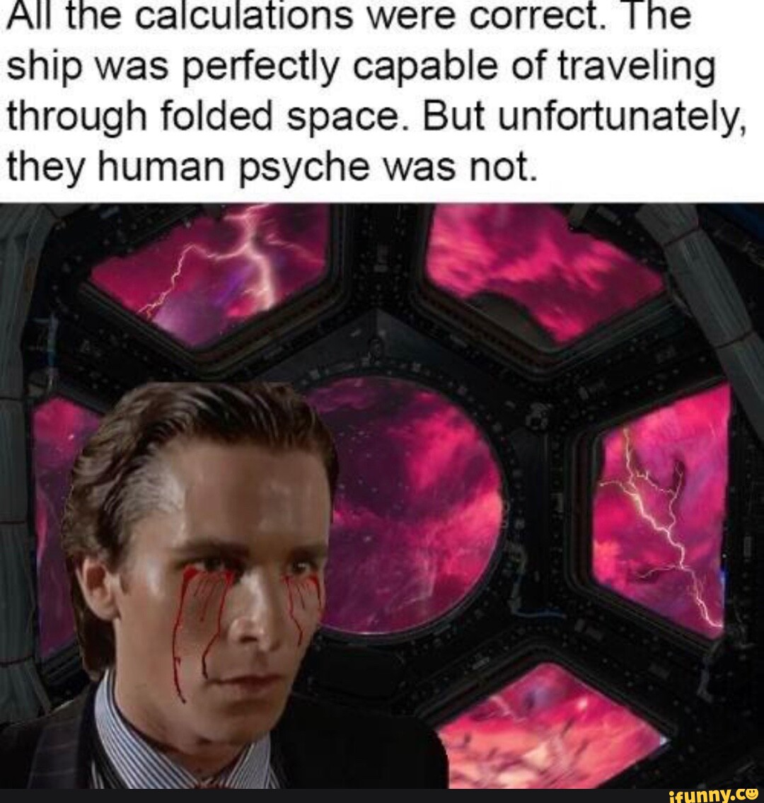 Ship was perfectly capable of traveling through folded space. But ...