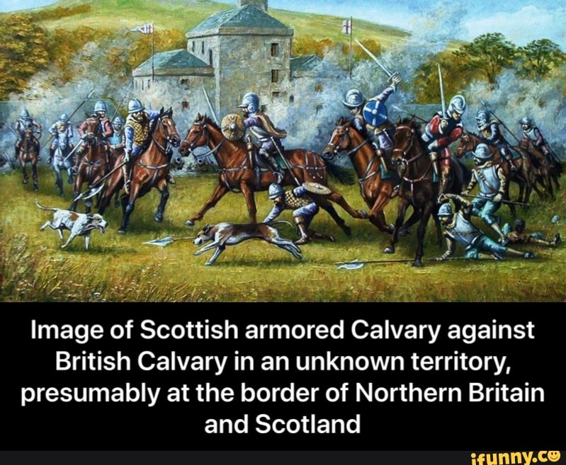 Image of Scottish armored Calvary against British Calvary in an unknown ...
