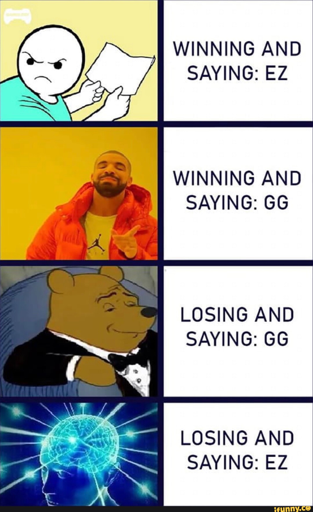 WINNING AND SAYING: EZ WINNING AND SAYING: GG LOSING AND SAYING: GG ...