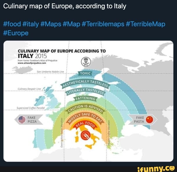 Culinary map of Europe, according to Italy CULINARY MAP OF EUROPE ...