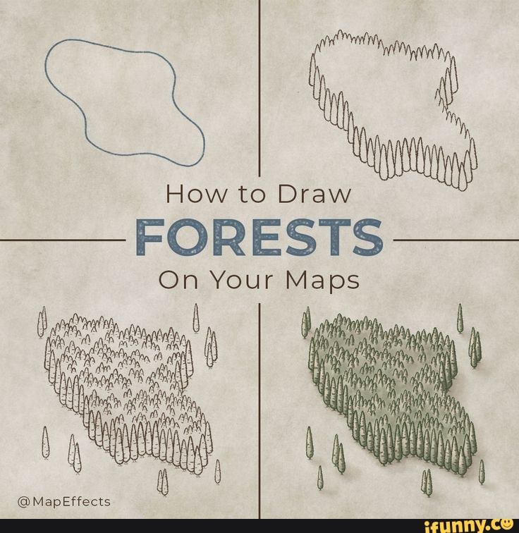 How to Draw FORESTS On Your Maps @MapEffects - iFunny