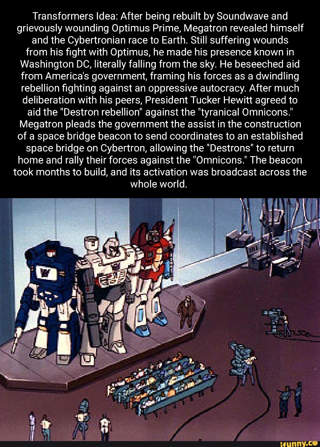 Transformers Idea: After being rebuilt by Soundwave and grievously ...