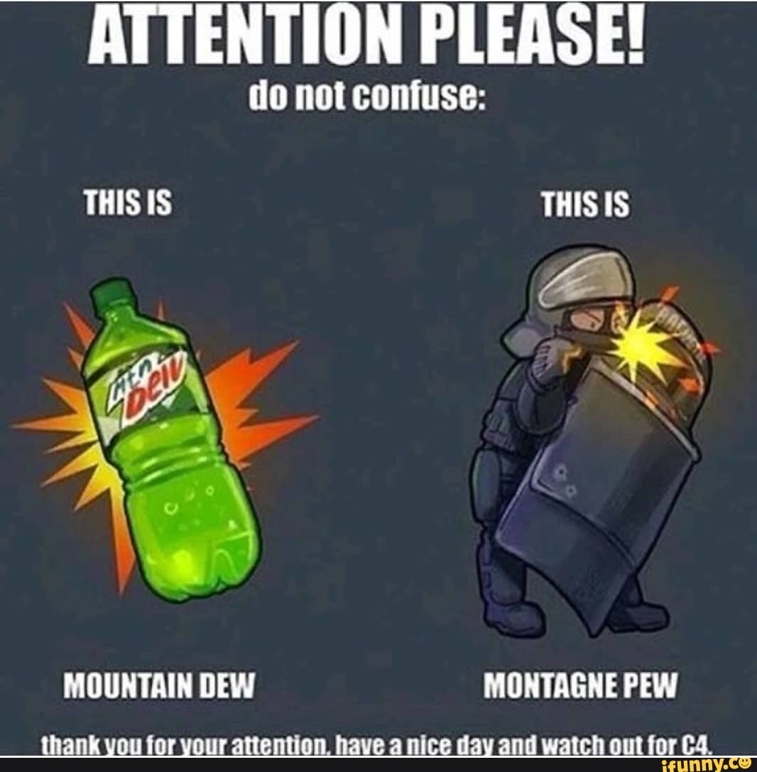 ATTENTION PLEASE! do not confuse: THIS IS THIS IS MOUNTAIN DEW MONTAGNE ...