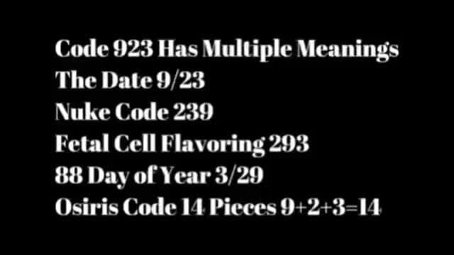 Code 923 Has Multiple Meanings The Date Nuke Code 239 Fetal Cell ...