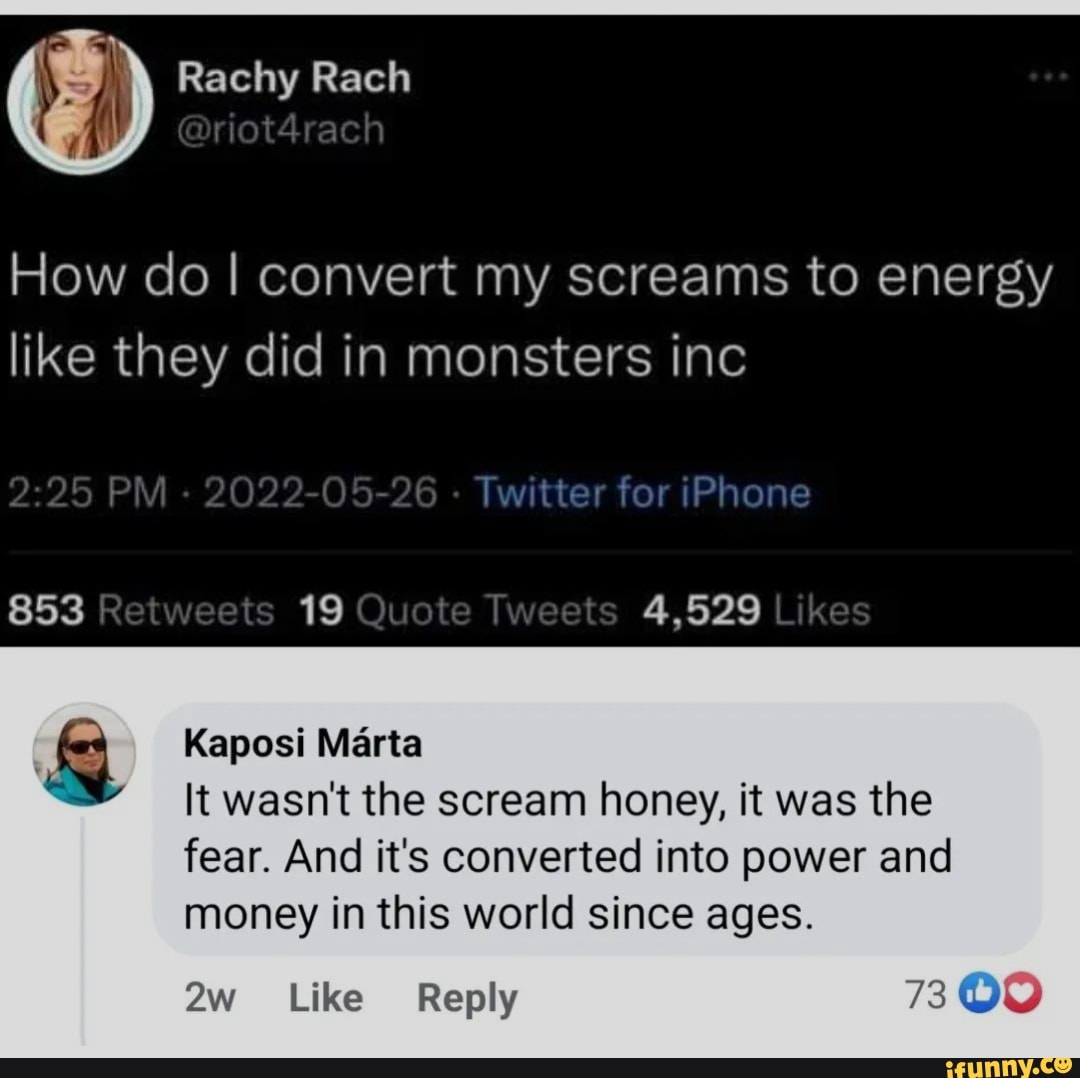 Rachy Rach ach How do I convert my screams to energy like they did in monsters inc Twitter for ...
