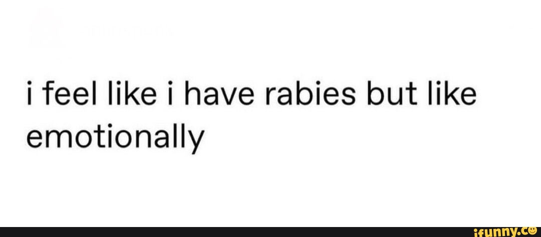 Rabies memes. Best Collection of funny Rabies pictures on iFunny