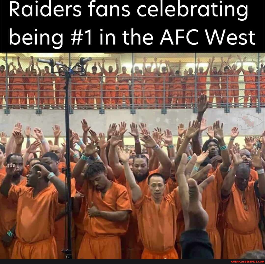 Raiders fans celebrating being #1 in the AFC West AB a - America’s best ...