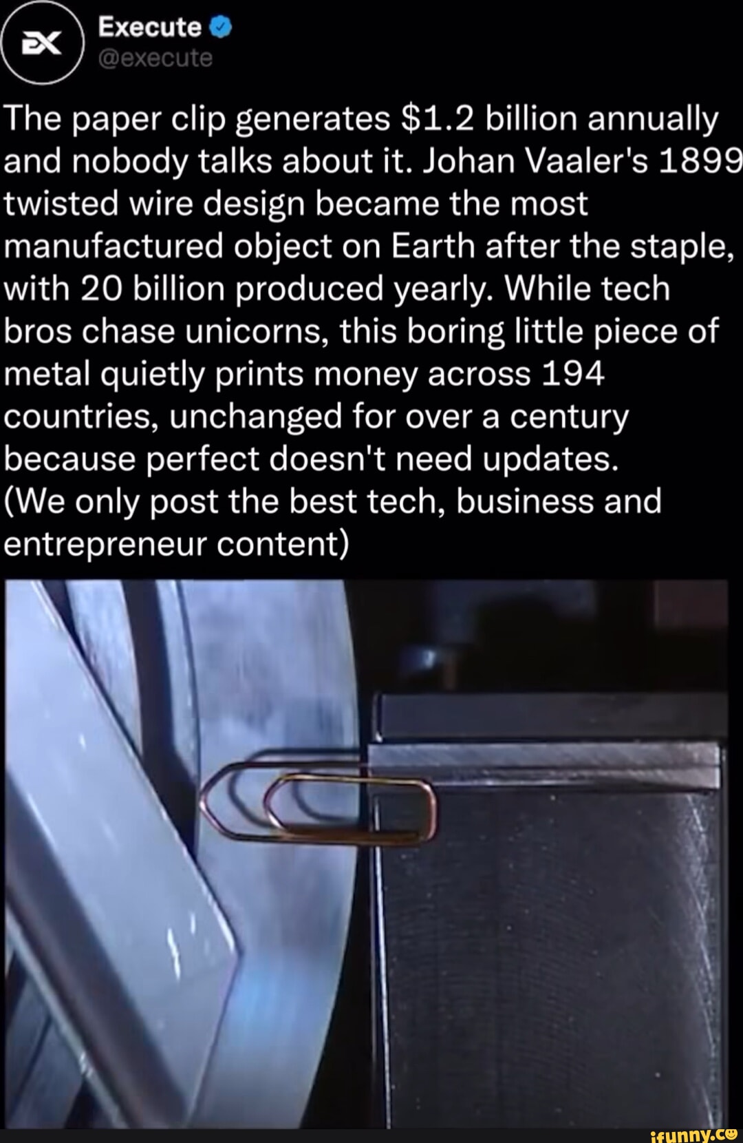 Execute @ ute The paper clip generates $1.2 billion annually and nobody ...