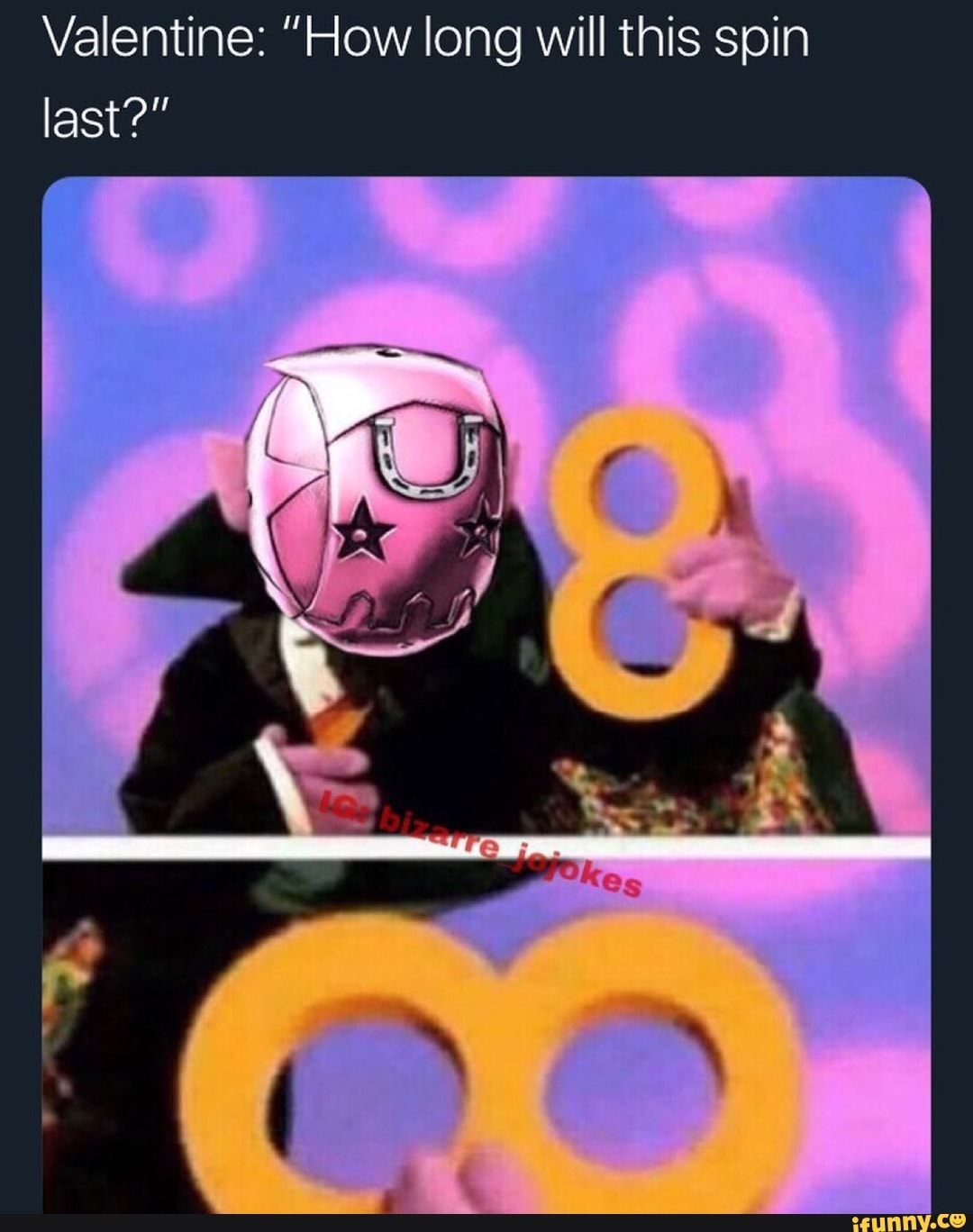 Valentine: ”How long will this spin last?” - iFunny