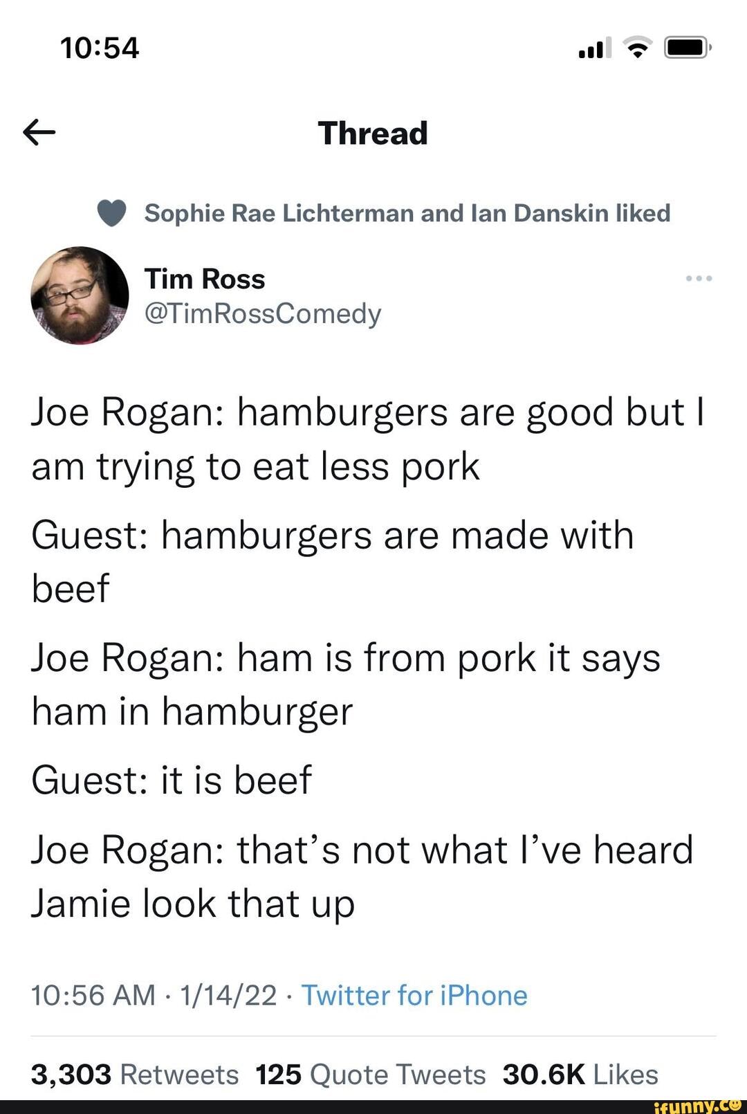 Joe Rogan in a nutshell: - Thread Sophie Rae Lichterman and lan Danskin ...