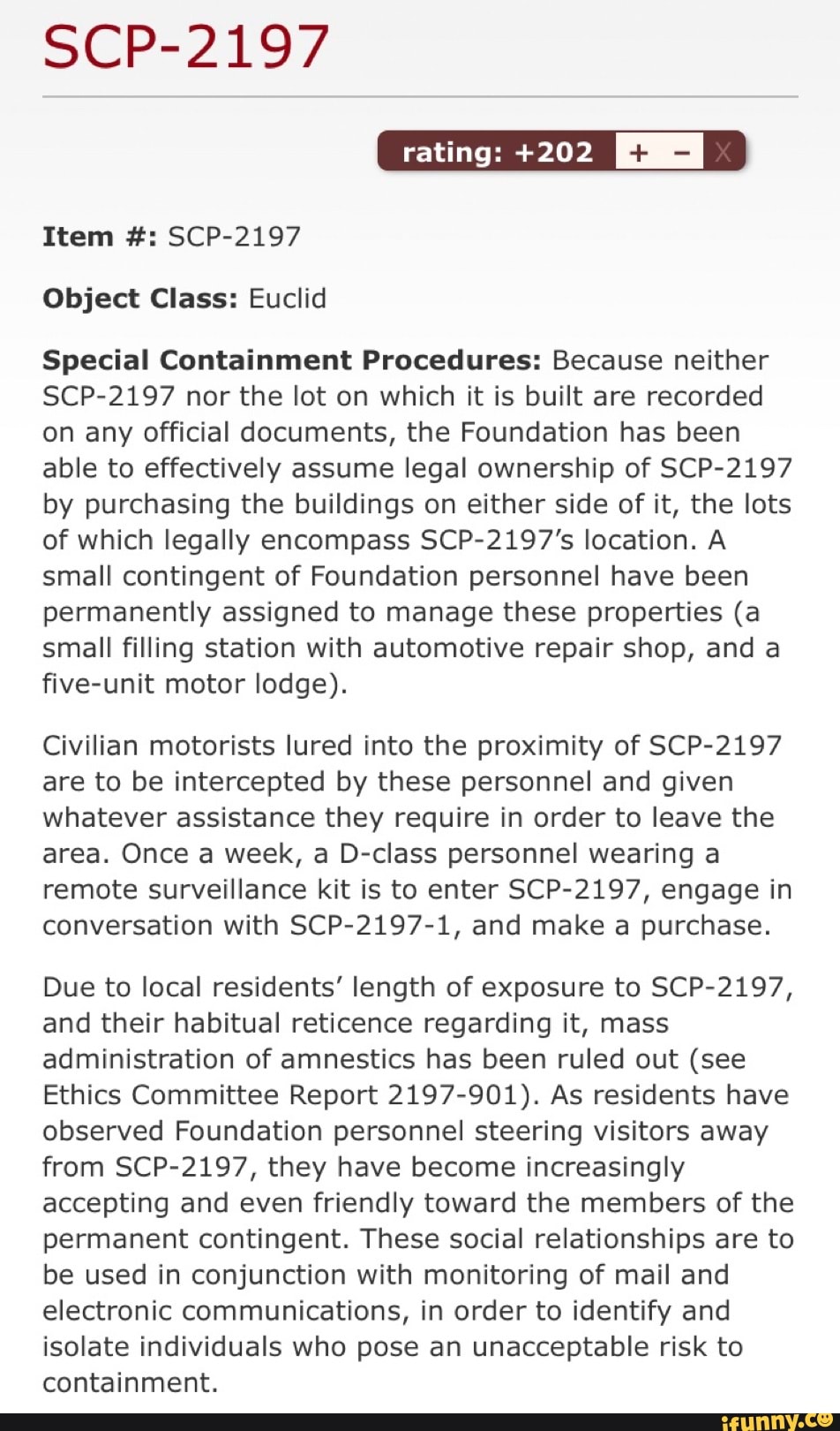 SCP-2197 Object Class: Euclid Special Containment Procedures: Because ...