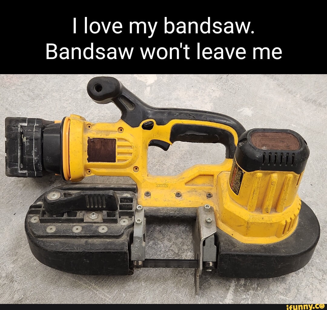 Dewalt memes. Best Collection of funny Dewalt pictures on iFunny
