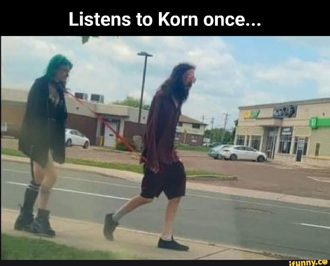 Korn memes. Best Collection of funny Korn pictures on iFunny