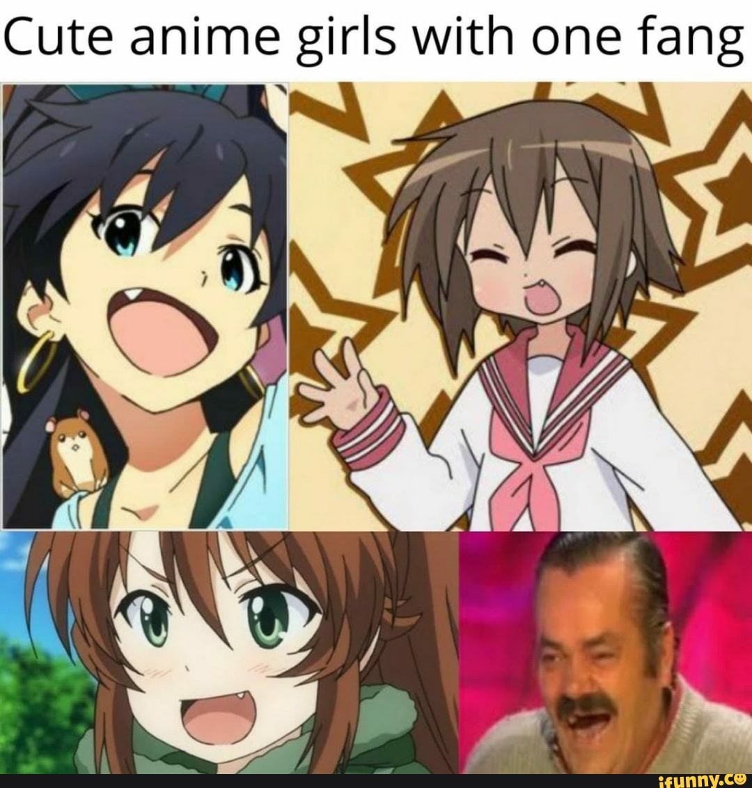 Cute anime girls with one fang - iFunny