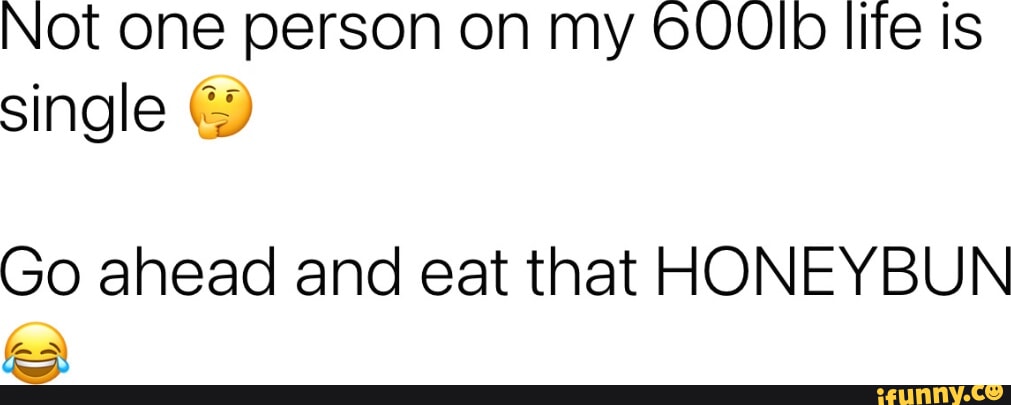 Honeybun memes. Best Collection of funny Honeybun pictures on iFunny