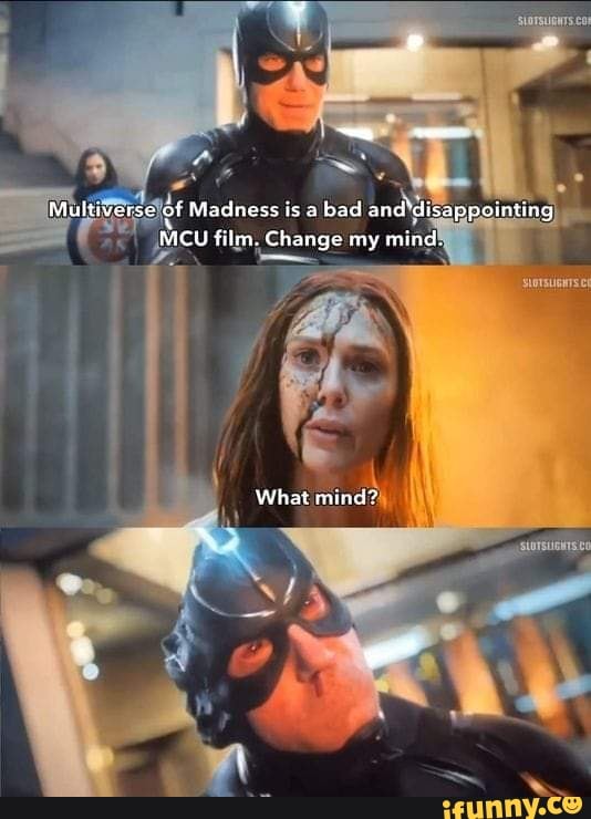 Muitiverse Madness is a bad and'disappointing MCU film. Change my mind ...