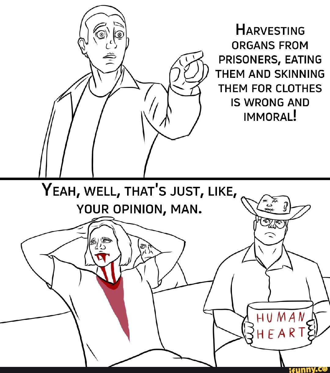HARVESTING ORGANS FROM \ = PRISONERS, EATING THEM AND SKINNING THEM FOR ...