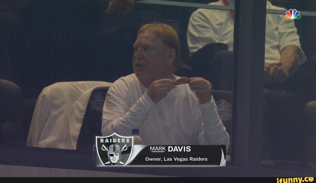RAIDERS MARK DAVIS Owner, Las Vegas Raiders - iFunny