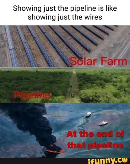 Showing just the pipeline is like showing just the wires "At the end of ...
