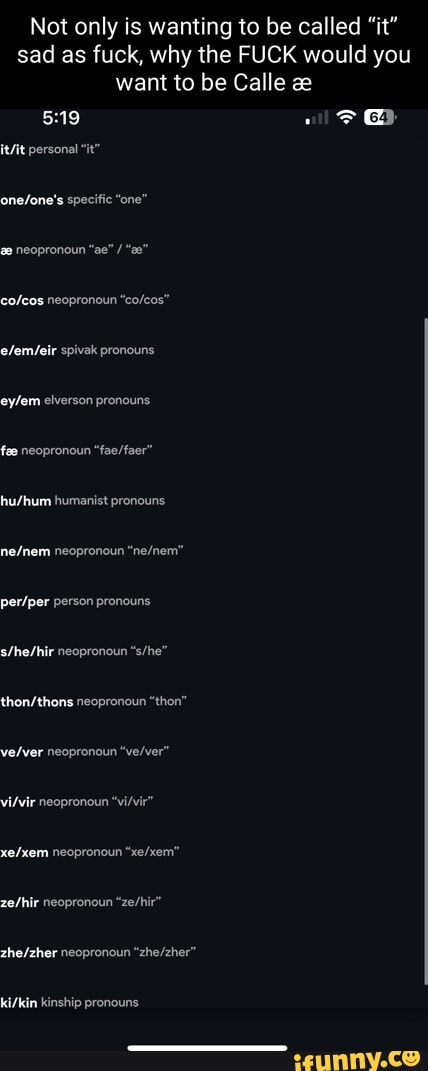 Neopronoun memes. Best Collection of funny Neopronoun pictures on iFunny