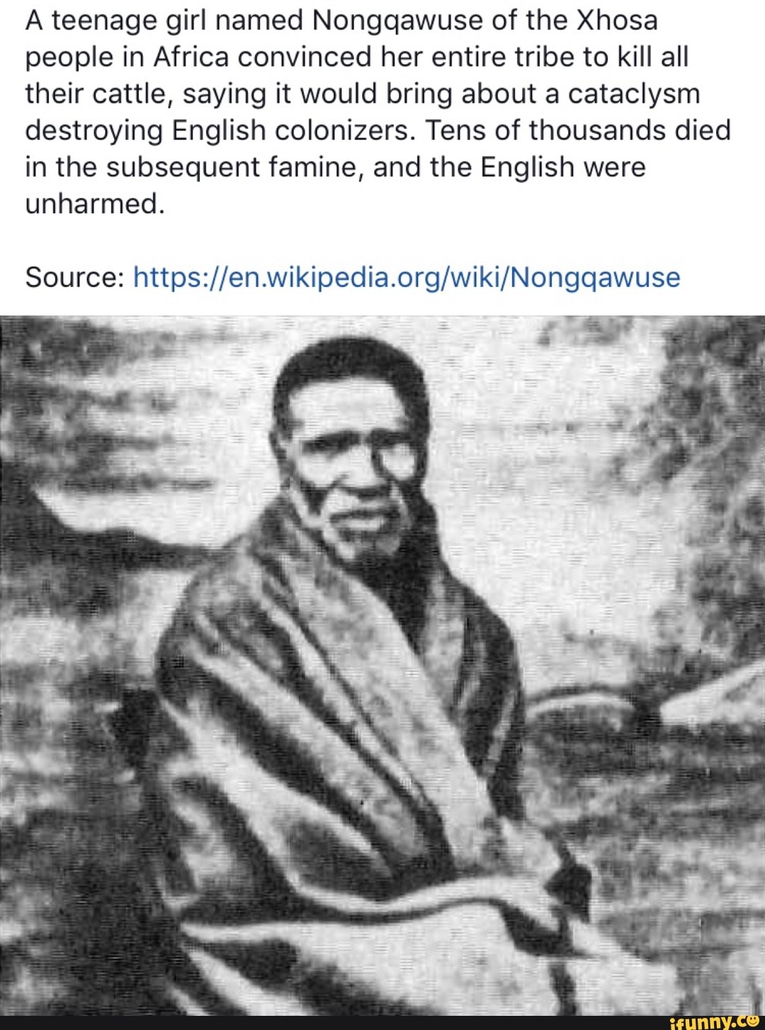 A teenage girl named Nongqawuse of the Xhosa people in Africa convinced ...