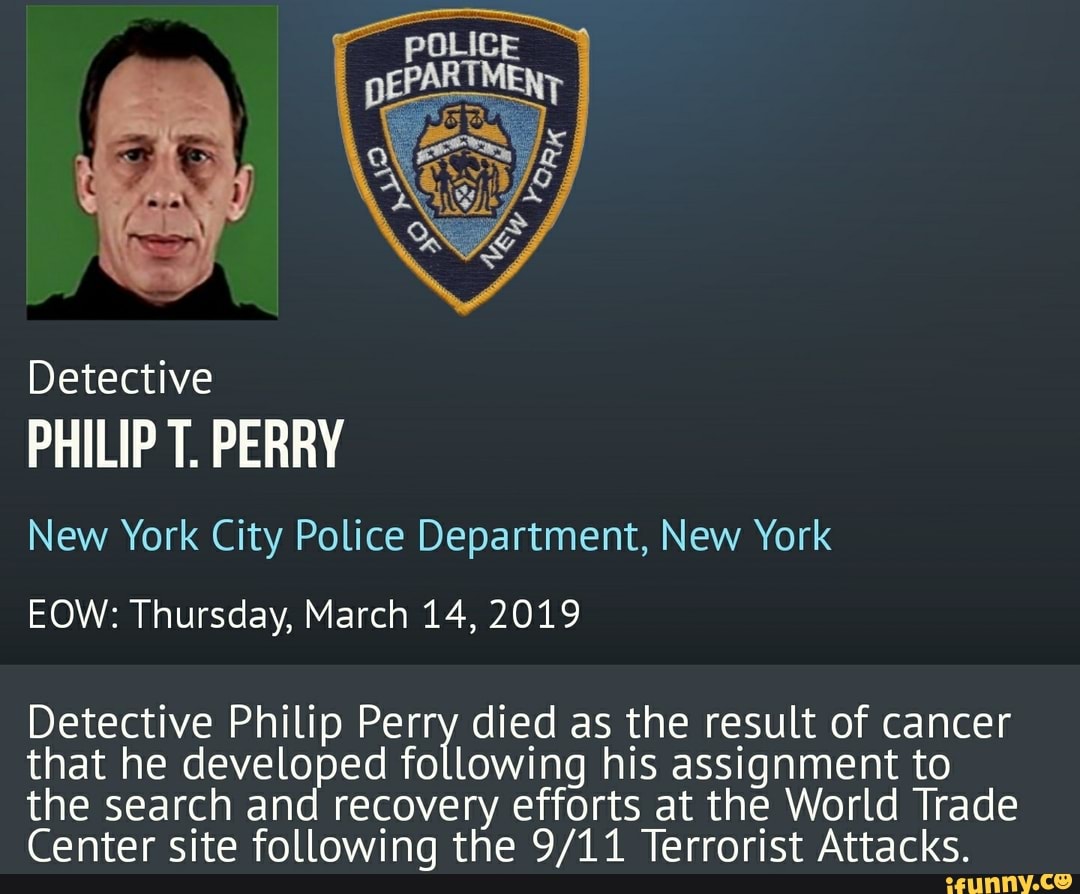 Detective PHILIP T. PERRY New York City Police Department, New York EOW ...