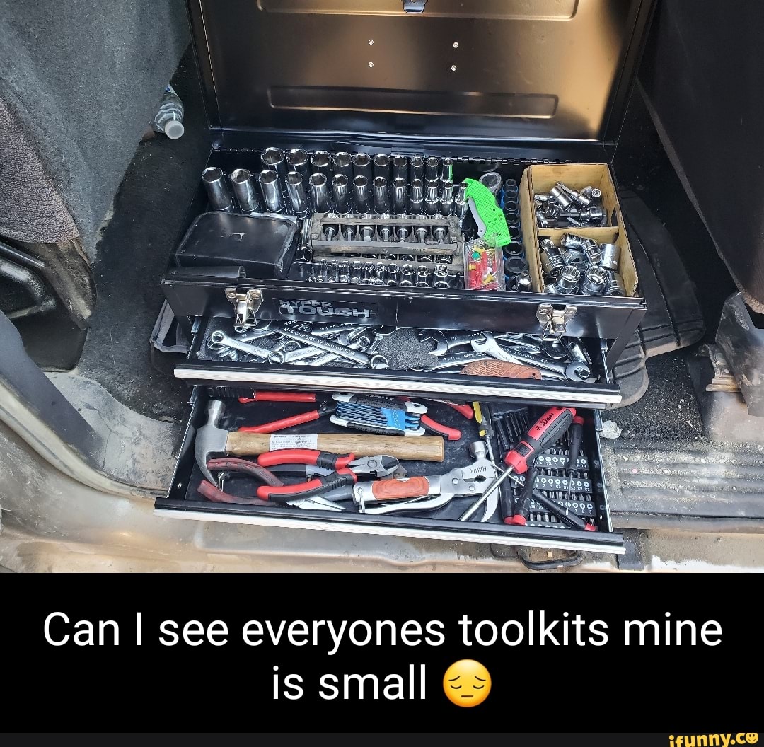 Toolkits memes. Best Collection of funny Toolkits pictures on iFunny