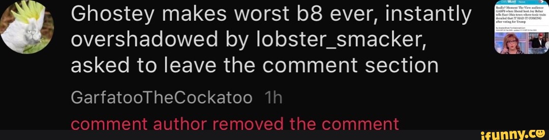 Ghostey makes worst b& ever, instantly overshadowed by lobster_smacker ...