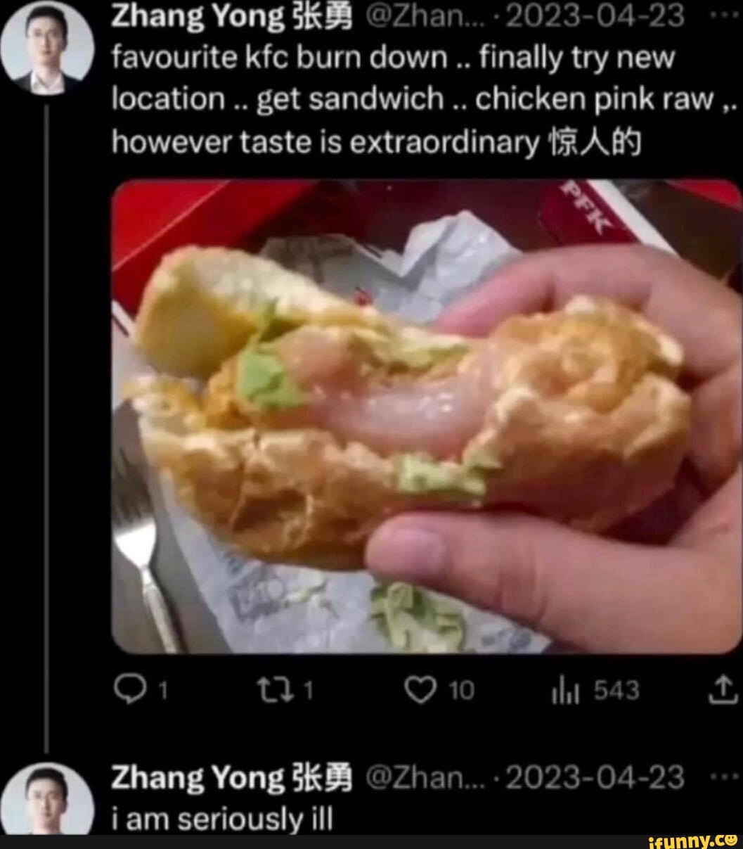 Zhang Yong favourite kfc burn down finally try new location get ...