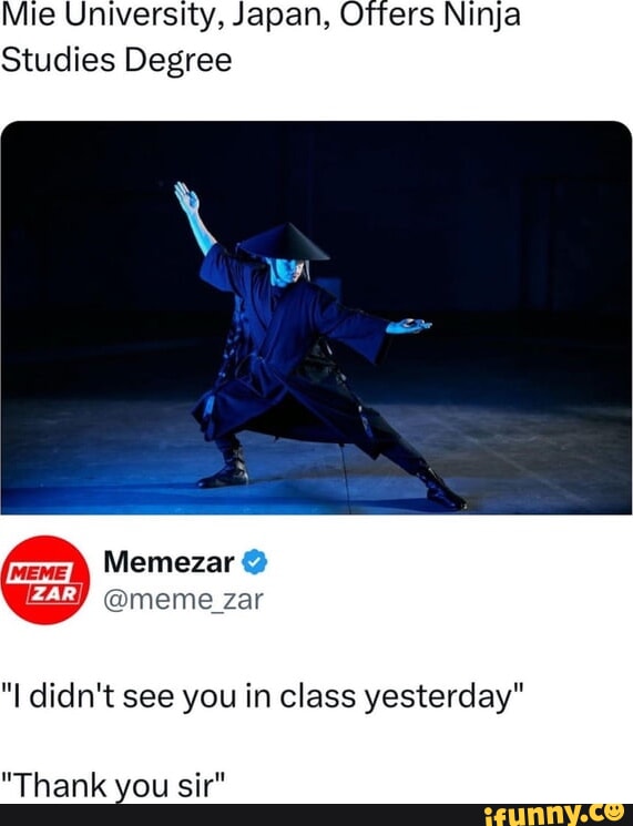 Mie University, Japan, Onrers Ninja Studies Degree Memezar @ @meme zar ...
