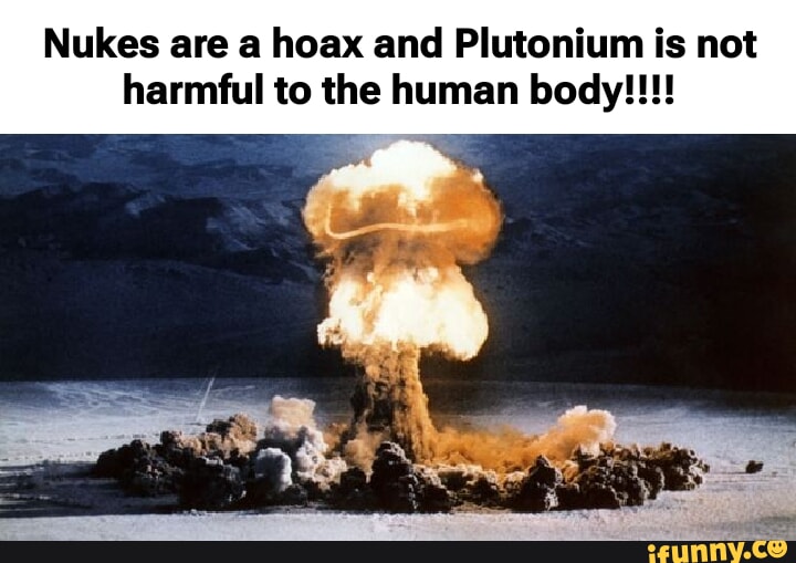 Plutonium memes. Best Collection of funny Plutonium pictures on iFunny