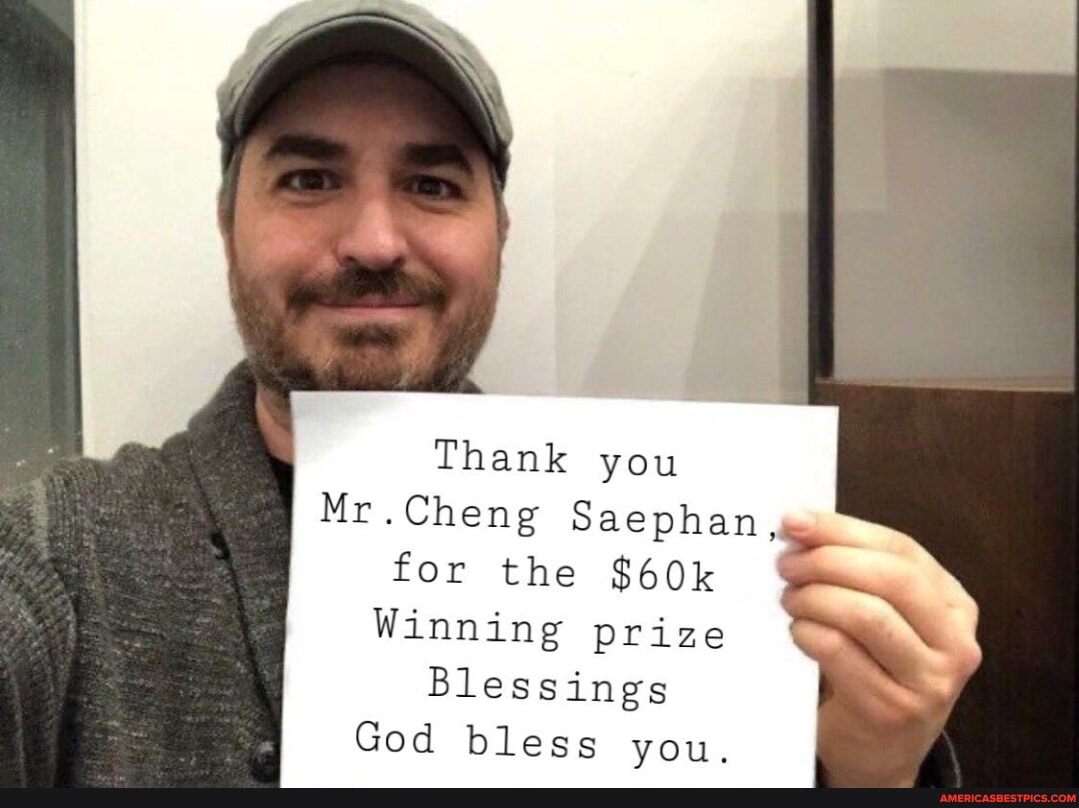 Thank you Mr. Cheng Saephan, for the Winning prize Blessings God bless ...