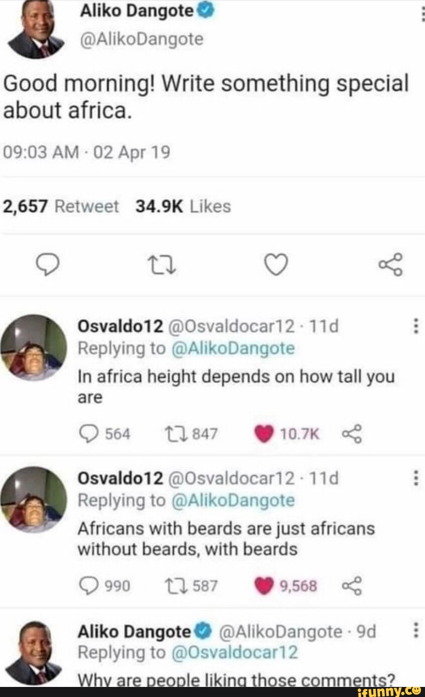 Dangote memes. Best Collection of funny Dangote pictures on iFunny