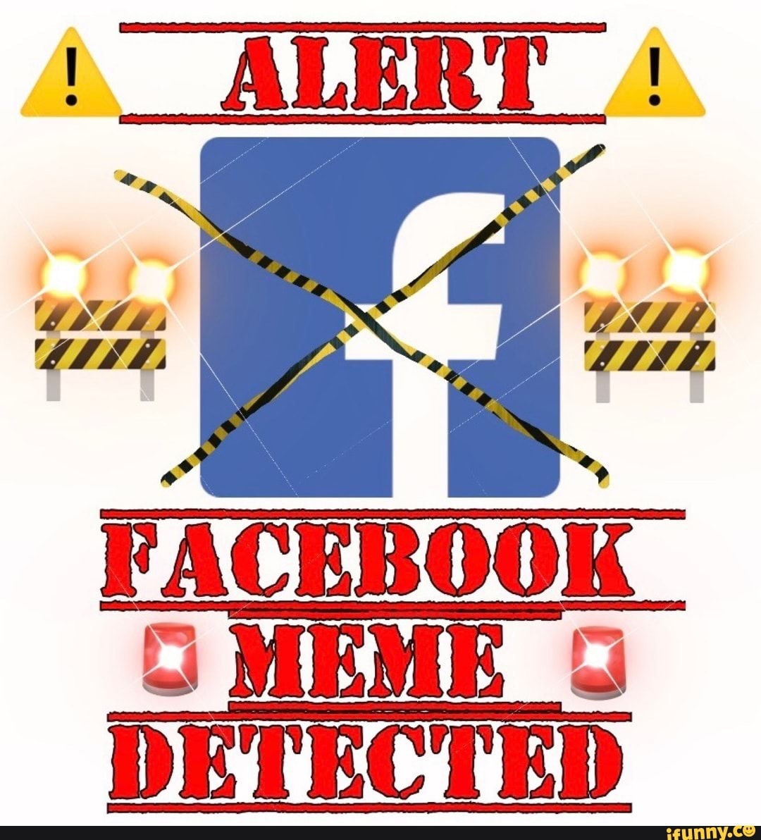 ALERT MEME & DETECTED - iFunny